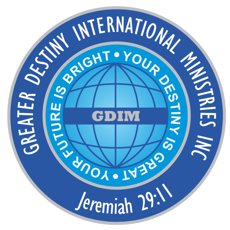 Statement of Faith - Greater Destiny International Ministries